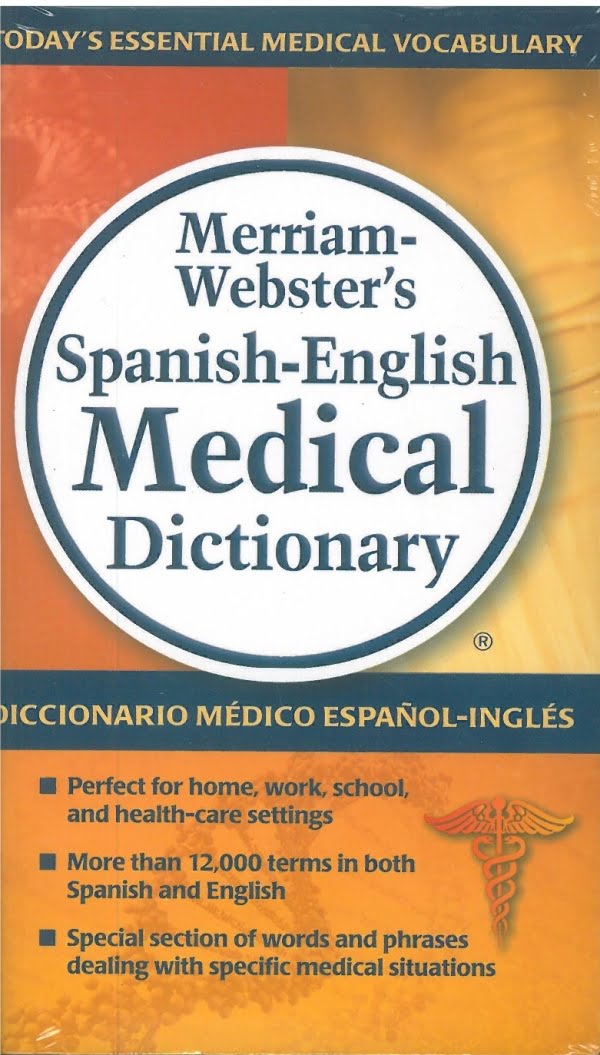 Merriam Webster’s Spa-eng Medical Dict – Gran Morrison