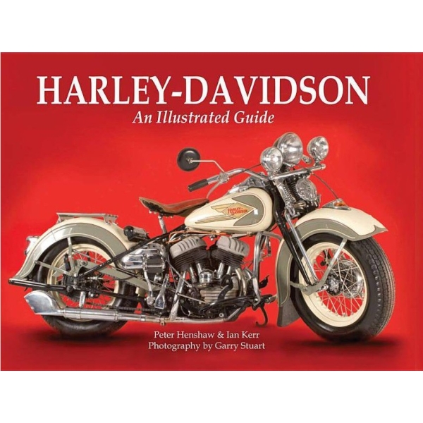 Harley Davidson An Illustrated Guide – Gran Morrison