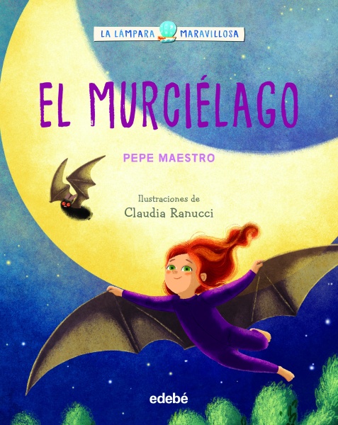 Murcielago, El -Lampara Maravillosa – Gran Morrison