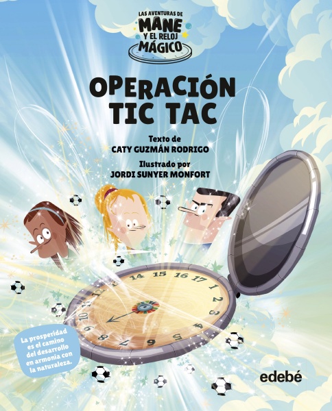 Operacion Tic-Tac -Aventuras De Male Y El Reloj Magico – Gran Morrison