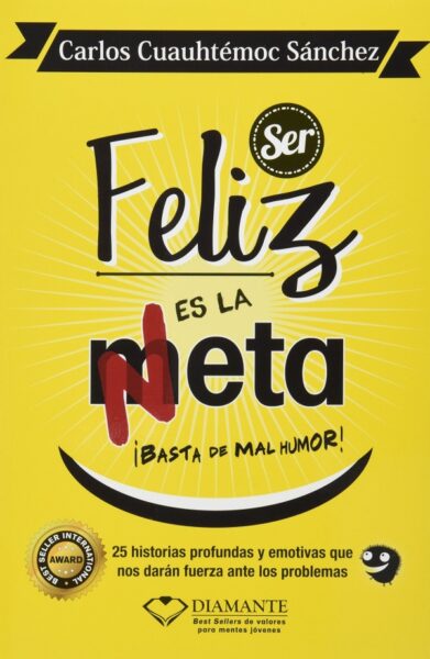 Ser Feliz Es La Meta – Gran Morrison