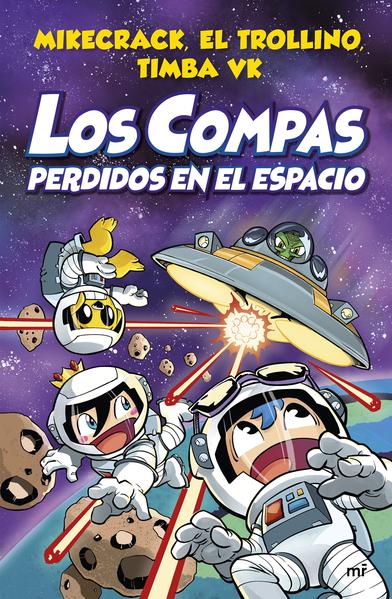Compas 5. Los Compas Perdidos En El Espacio – Gran Morrison