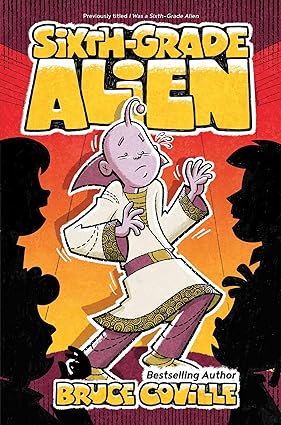 Sixth-Grade Alien (Bk. 1) – Gran Morrison
