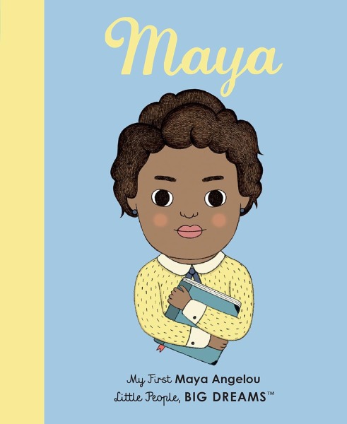 Maya Angelou (Little People, Big Dreams) – Gran Morrison