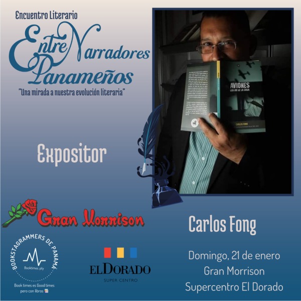 Encuentro Literario Entre Narradores Panameños – Gran Morrison