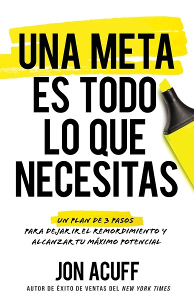 Una Meta Es Todo Lo Que Se Necesitas – Gran Morrison